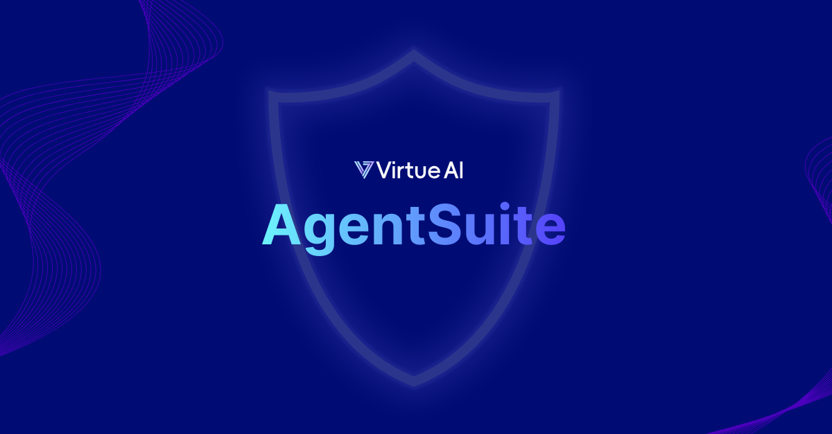 Virtue AI Launches AgentSuite: The AI-Native Security & Governance ...